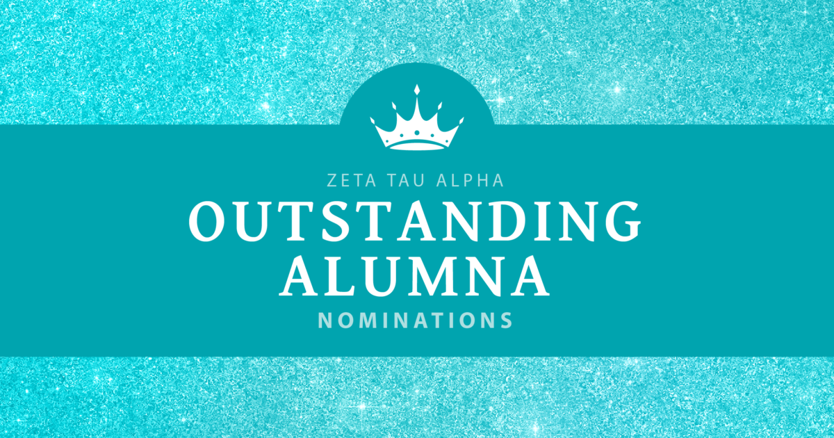 Zeta Tau Alpha Fraternity | Nominate a sister for the 2024…