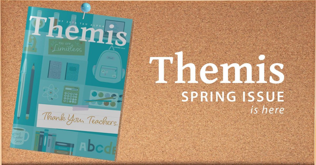 Zeta Tau Alpha Fraternity | Themis—Spring 2025